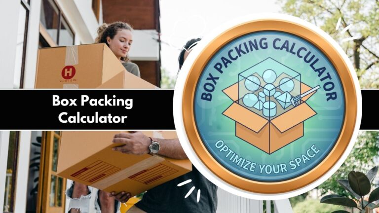Box Packing Calculator: Optimize Freight & Shipping Space