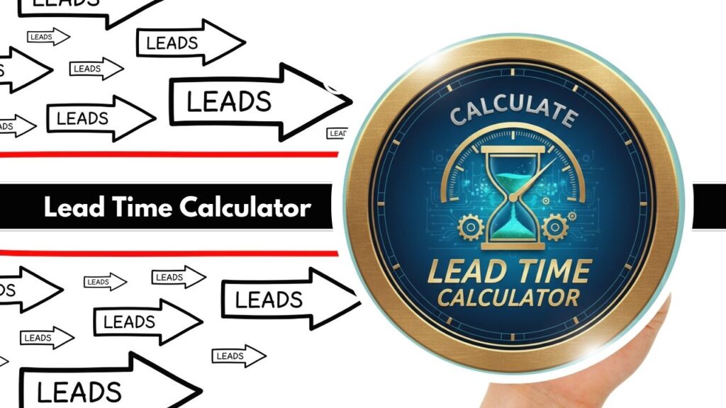 Lead Time Calculator: Free Project & Production Tool
