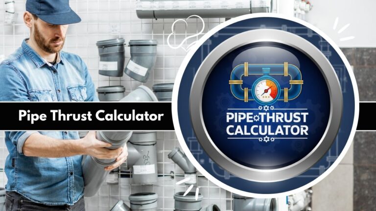 Pipe Thrust Calculator | Thrust Block Design & Sizing