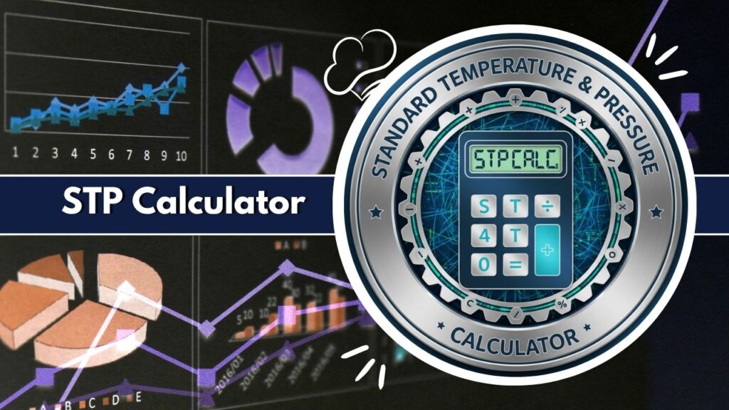 STP Calculator – Standard Temperature & Pressure Tool
