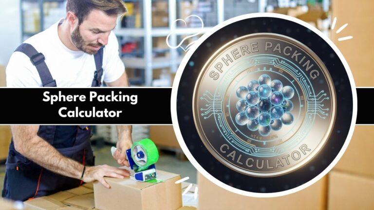 Sphere Packing Calculator for Logistics and Shipping