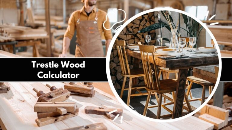 Trestle Wood Calculator – Accurate Lumber Estimator