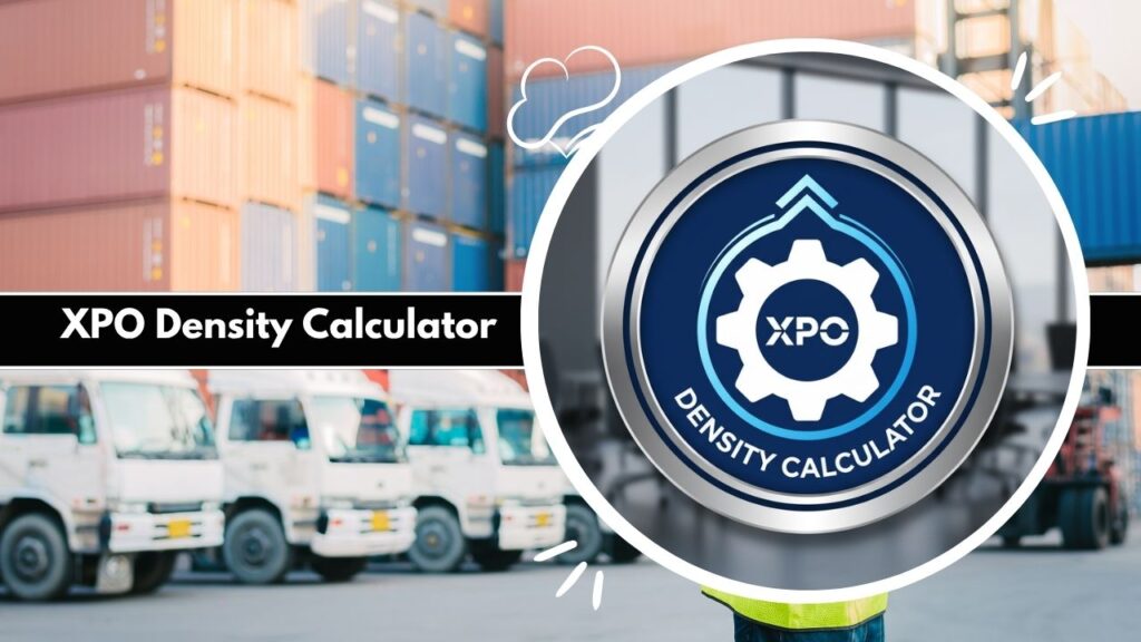 XPO Density Calculator: Calculate Freight Class Quickly