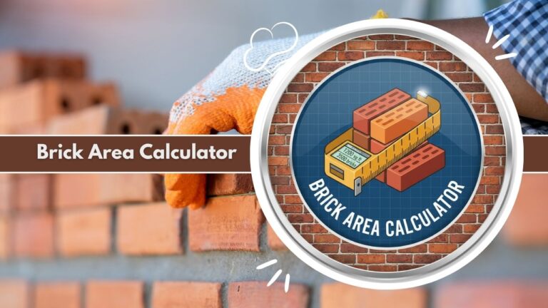 Brick Area Calculator: Estimate Bricks & Mortar