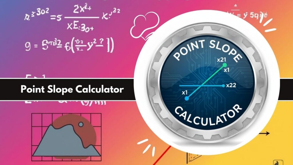Point Slope Calculator: Find Slope & Line Equation