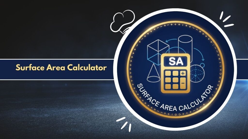 Surface Area Calculator: 3D Geometry & Engineering Tool