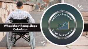 Wheelchair Ramp Slope Calculator: ADA Compliance & Length